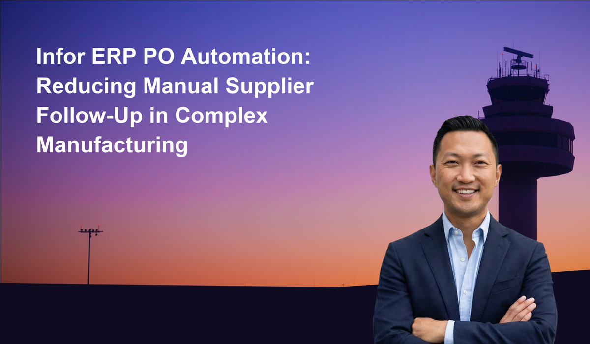 Infor ERP PO Automation: Cut Supplier Follow-Up 90%